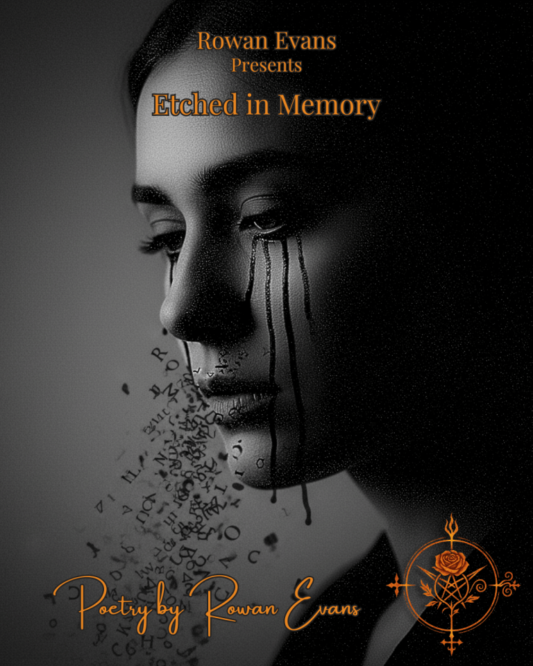 Etched in Memory | A Poem About Restraint, Truth, and the Weight of ...